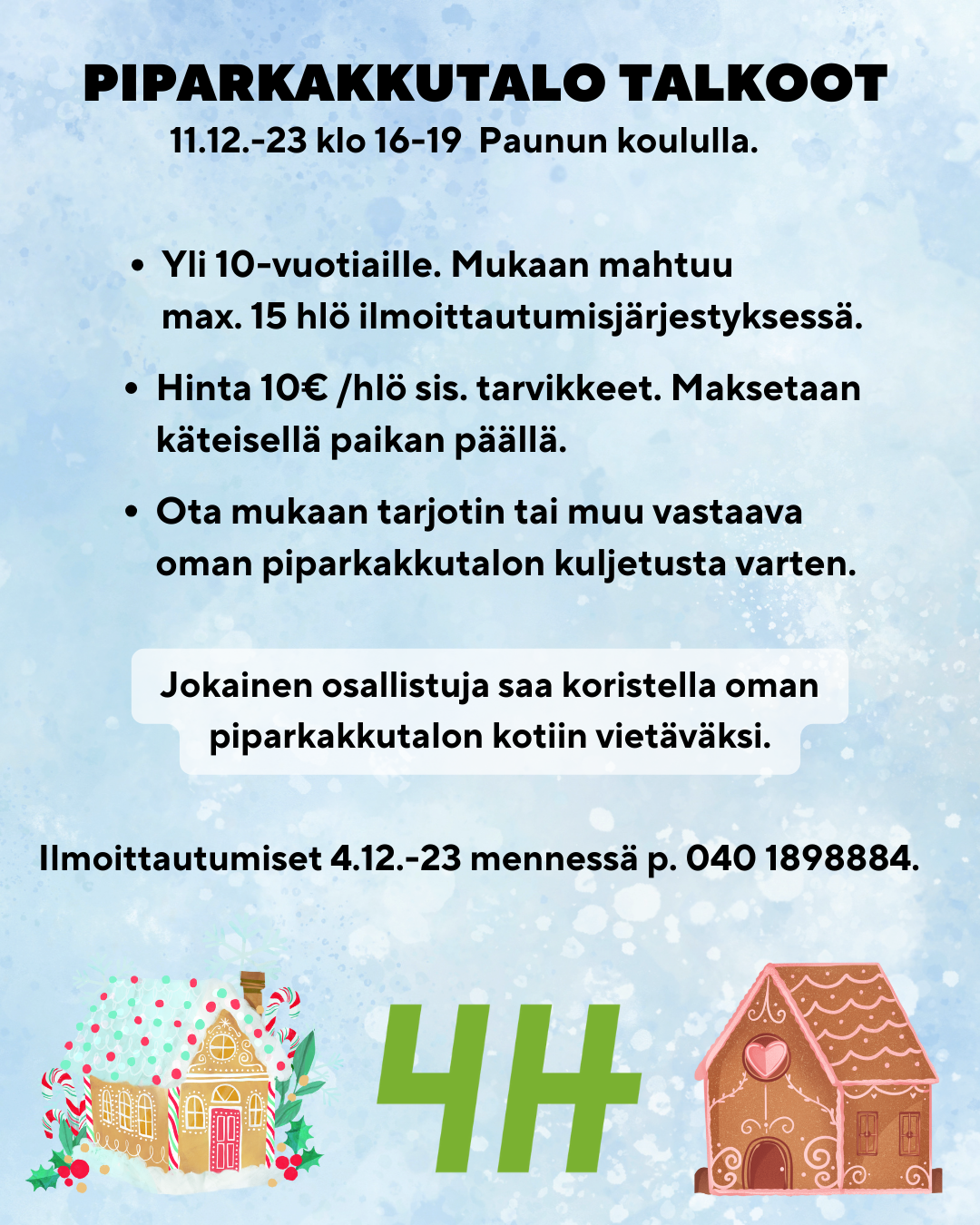 PIPARKAKKUTALO TALKOOT - Jämsän 4H-yhdistys